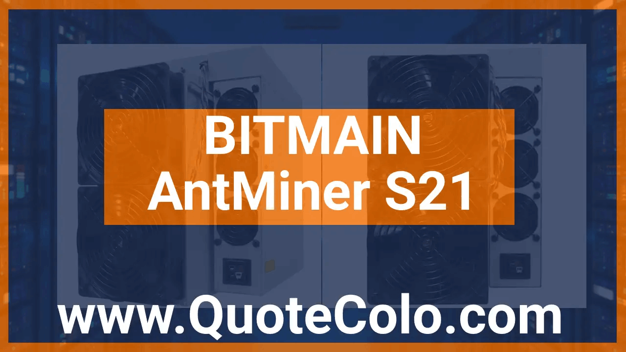 Bitmain AntMiner S21 Prices QuoteColo